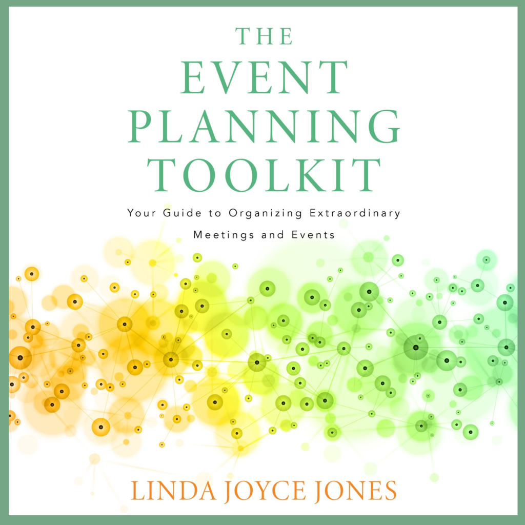 Event Planning Toolkit: Your Guide to Organizing Extraordinary Meetings ...